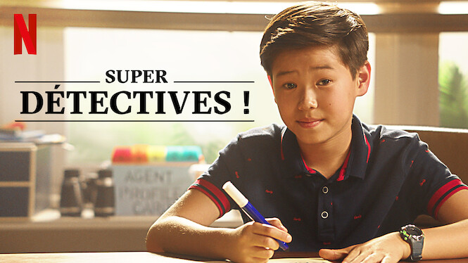 Super détectives ! (2020) - Netflix | Flixable